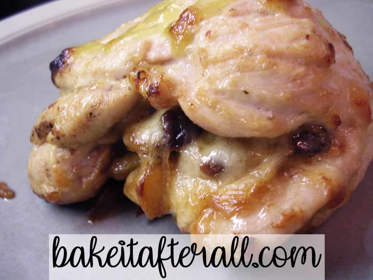 Caramelized Apple Stuffed Chicken - You're Gonna Bake It After All