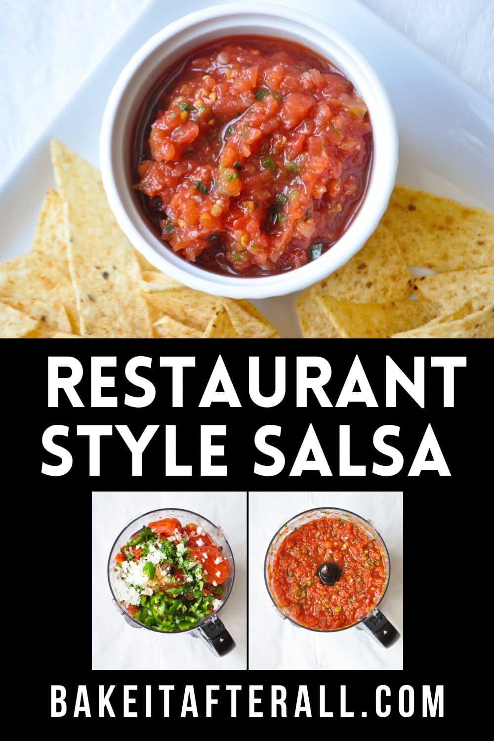 Restaurant Style Salsa - You're Gonna Bake It After All