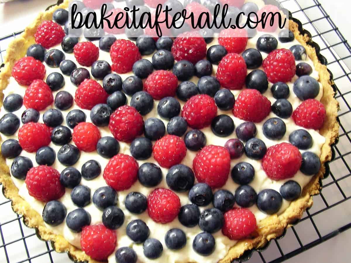 Fresh Berry Tart - You're Gonna Bake It After All