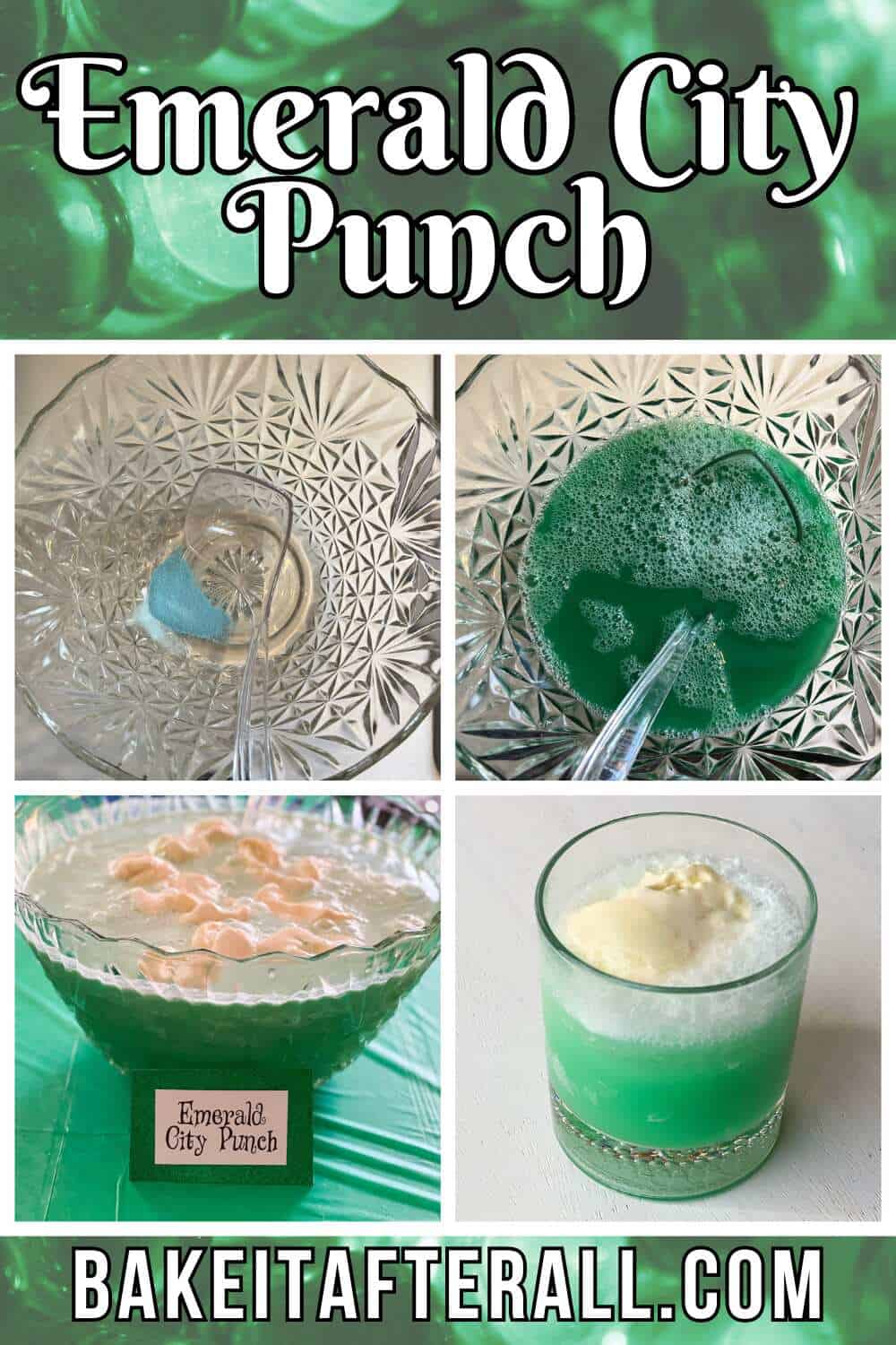 Emerald City Punch - You're Gonna Bake It After All