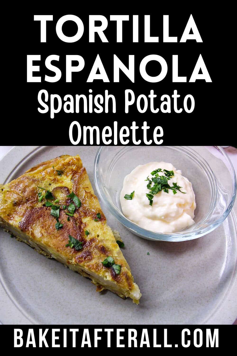 Tortilla Espanola and Tomato Bread - You're Gonna Bake It After All